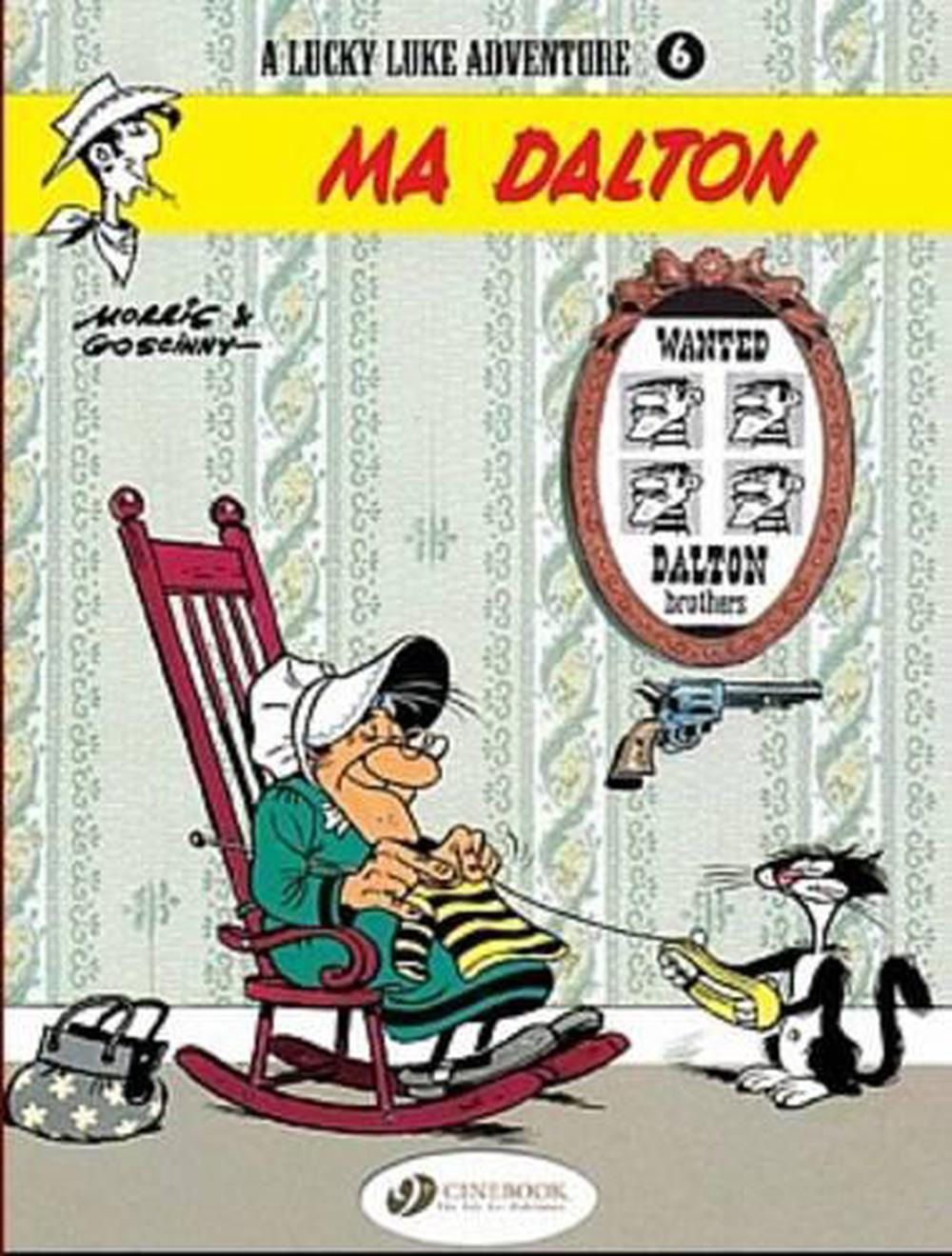 Lucky Luke 6 - Ma Dalton by Morris & Goscinny, Paperback, 9781905460182 ...
