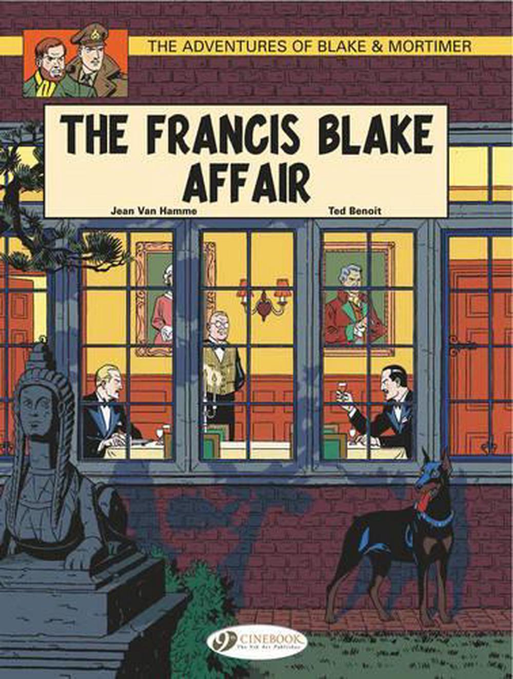 Blake & Mortimer 4 - The Francis Blake Affair by Jean Van Hamme ...