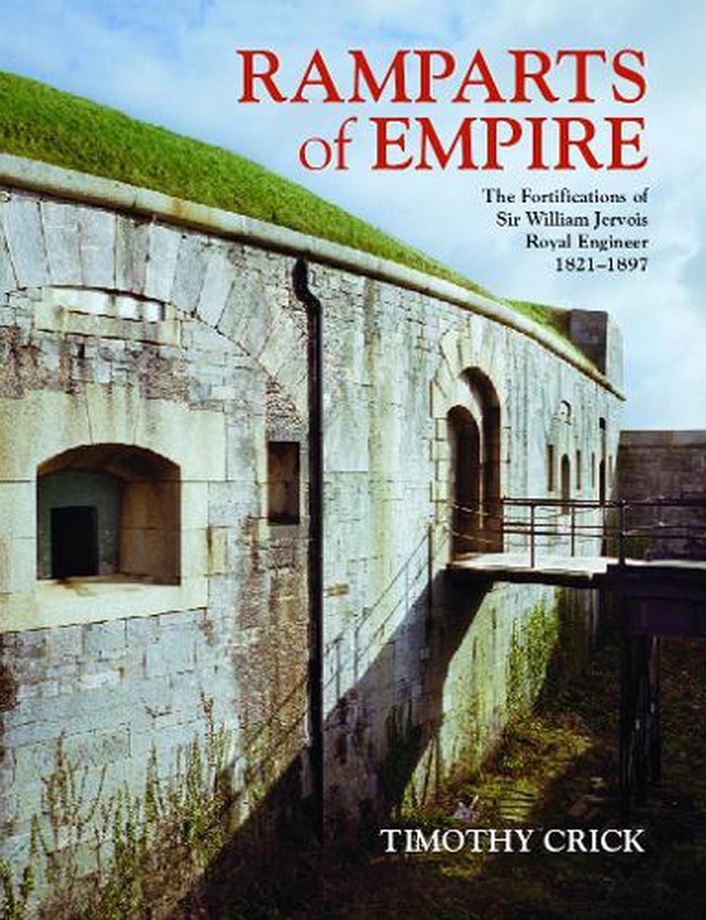 Ramparts of Empire by Timothy Crick, Hardcover, 9781905816040 | Buy ...