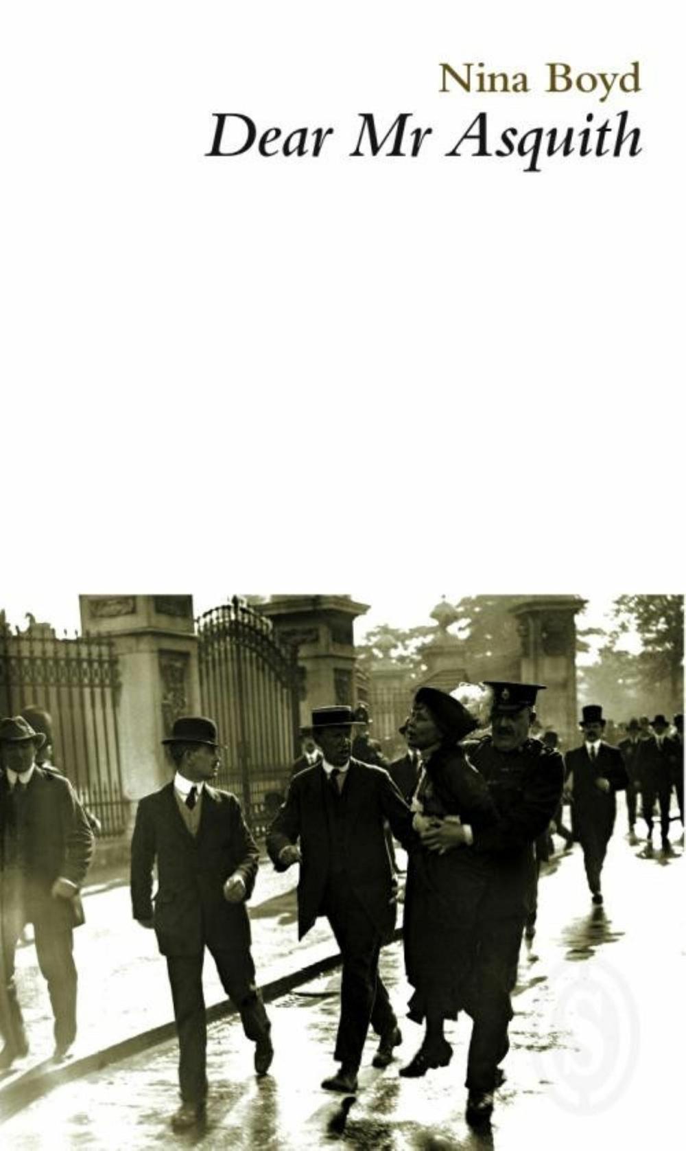 Dear Mr Asquith by Nina Boyd, Paperback, 9781906613211 | Buy online at ...