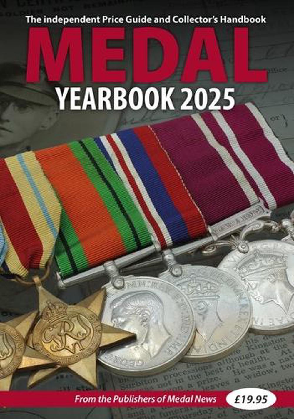Medal Yearbook 2025 by Philip Mussell, Paperback, 9781908828712 | Buy ...