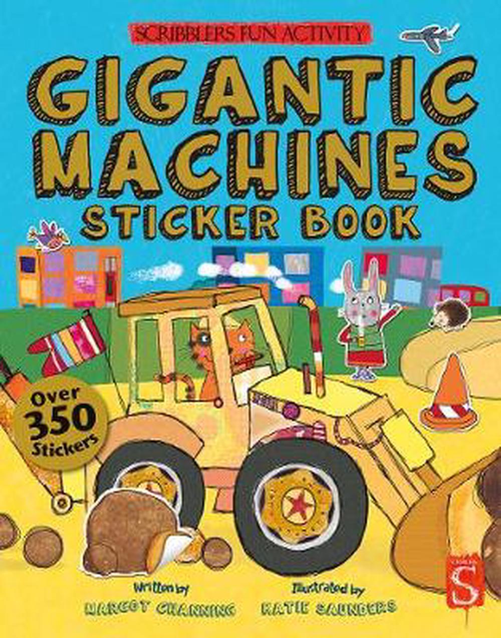 Gigantic Machines Sticker Book by Margot Channing, Paperback ...