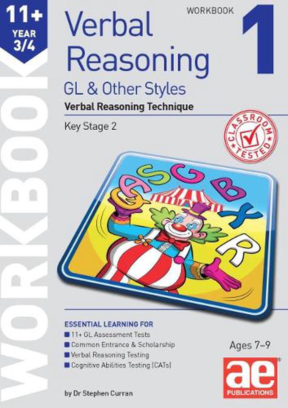 11+ Verbal Reasoning Year 3/4 GL & Other Styles Workbook 1 by Dr Stephen C. Curran, Paperback ...