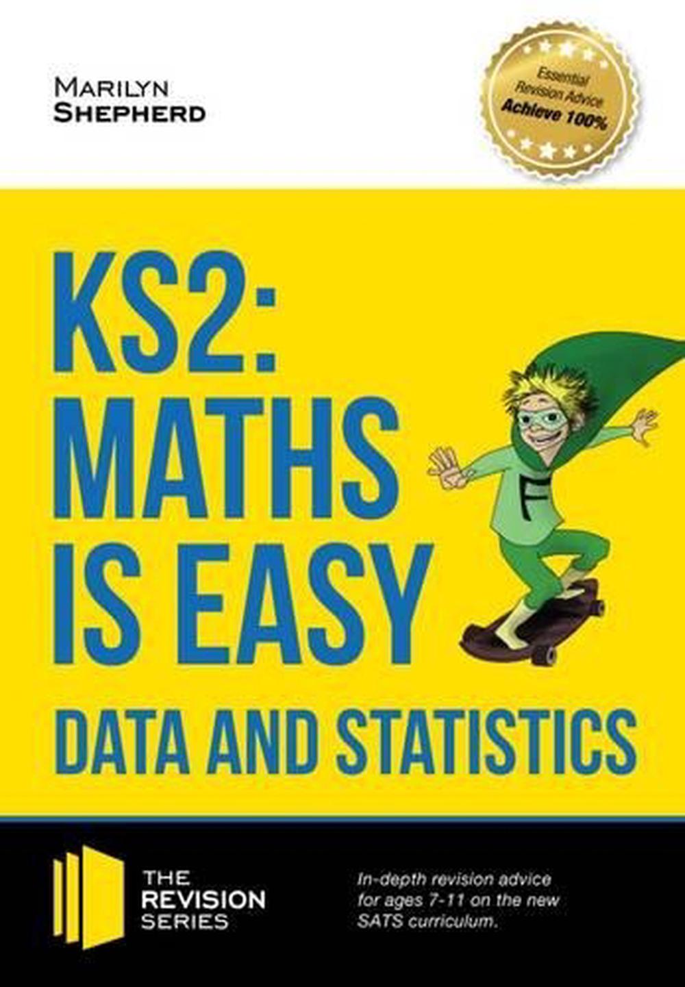 KS2: Maths is Easy - Data and Statistics. In-Depth Revision Advice for ...