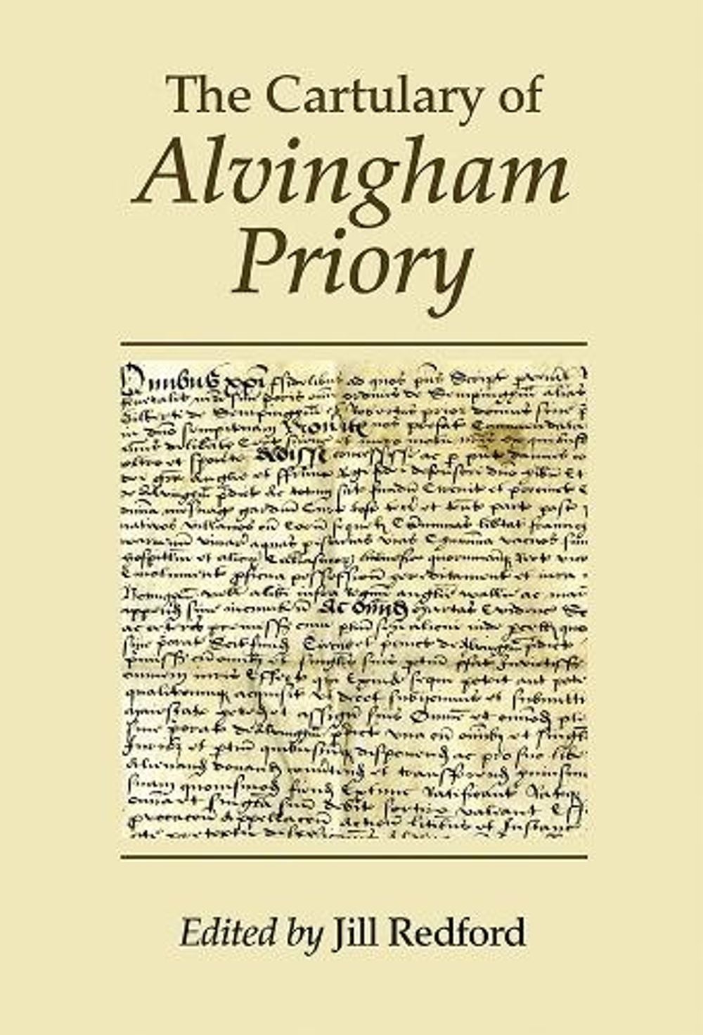 The Cartulary of Alvingham Priory by Jill Redford, Hardcover ...