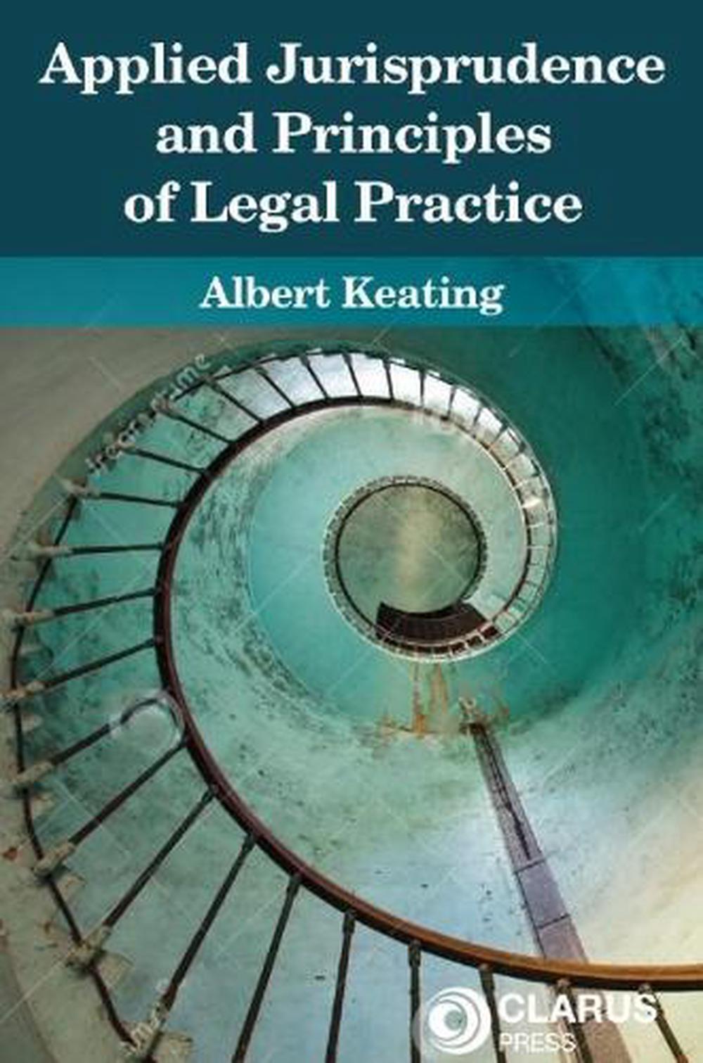 Applied Jurisprudence and Principles of Legal Practice by Dr Albert ...