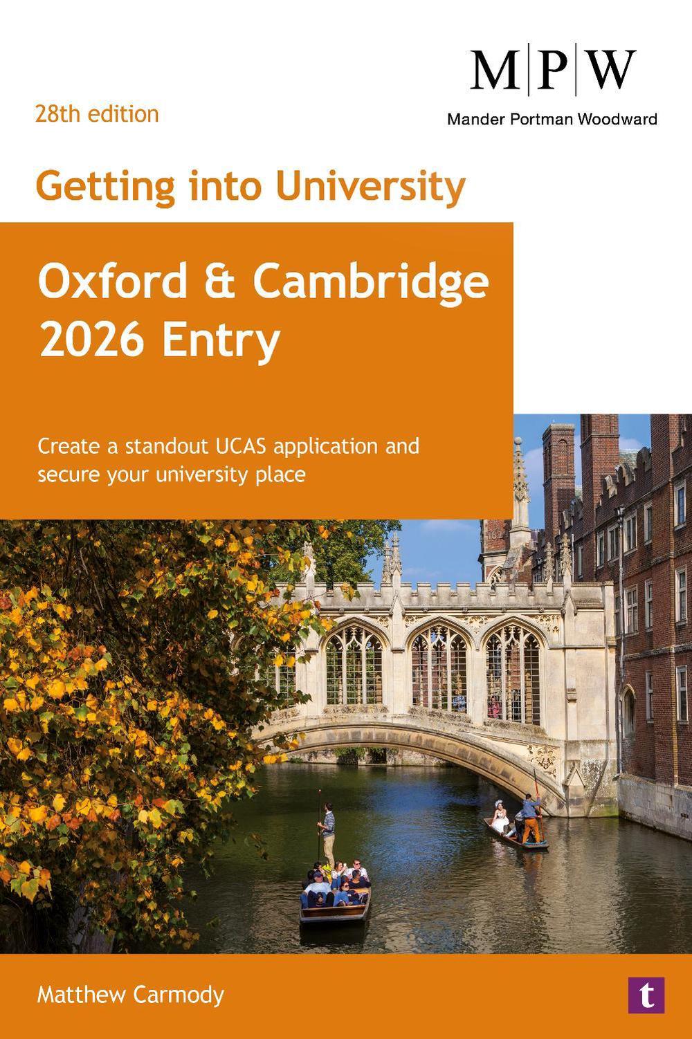 Getting into University: Oxford and Cambridge 2026 Entry by Mat Carmody ...