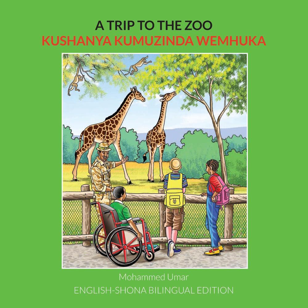 A Trip to the Zoo: English-Shona Bilingual Edition by Mohammed Umar ...