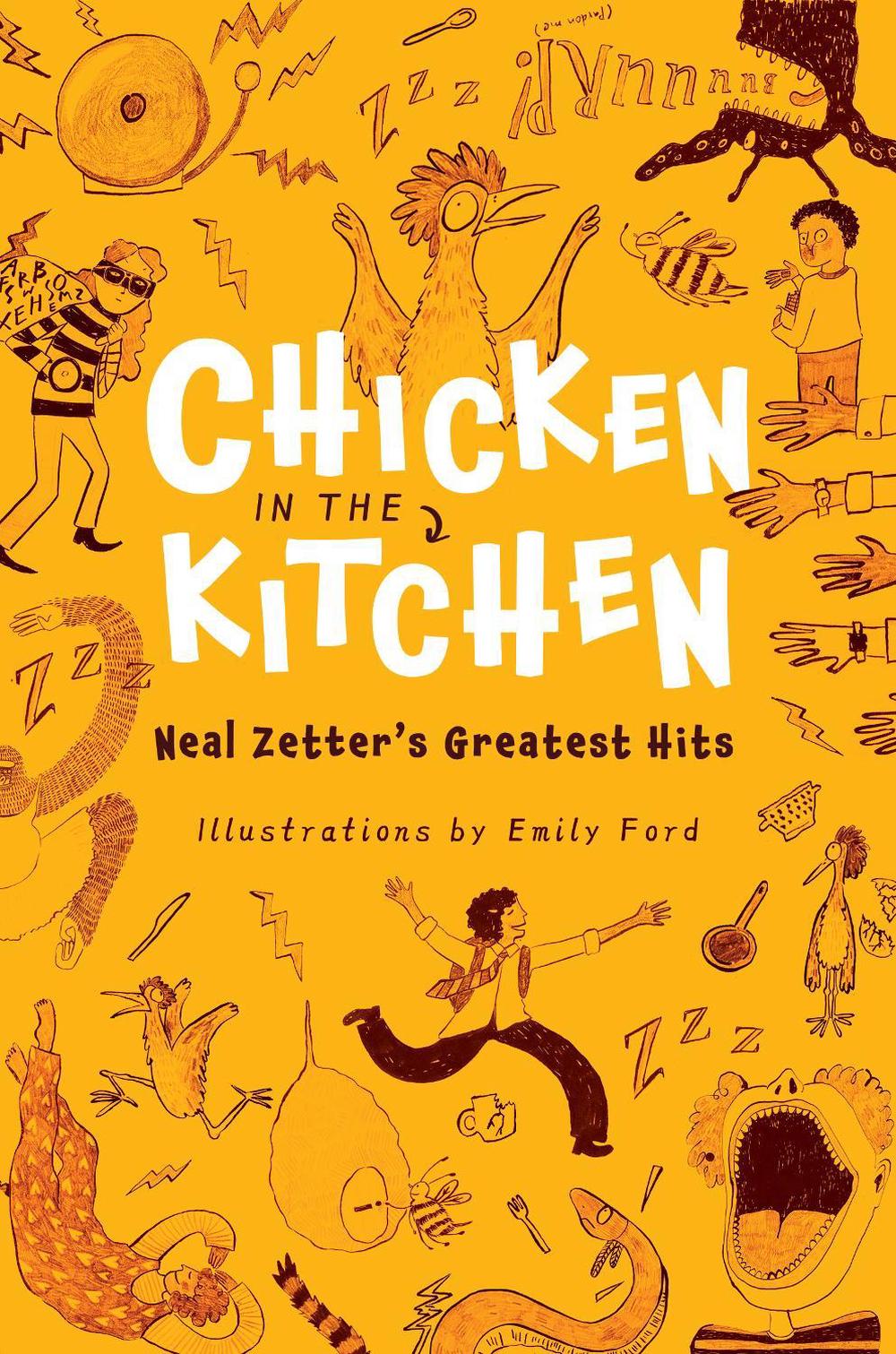 Chicken in the Kitchen by Neal Zetter, Paperback, 9781912745418 | Buy ...