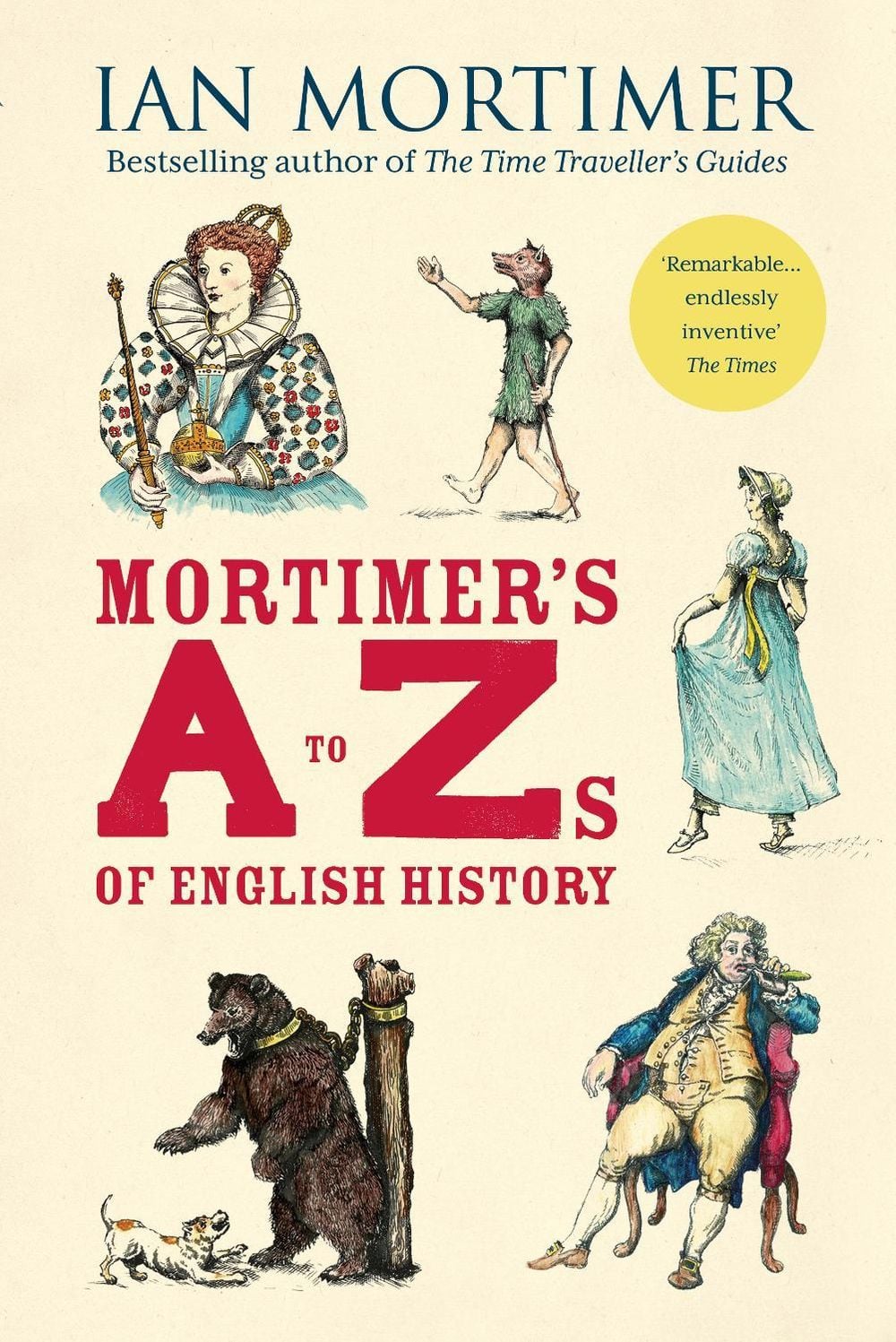 Mortimer's A to Zs of English History by Ian Mortimer, Hardcover ...