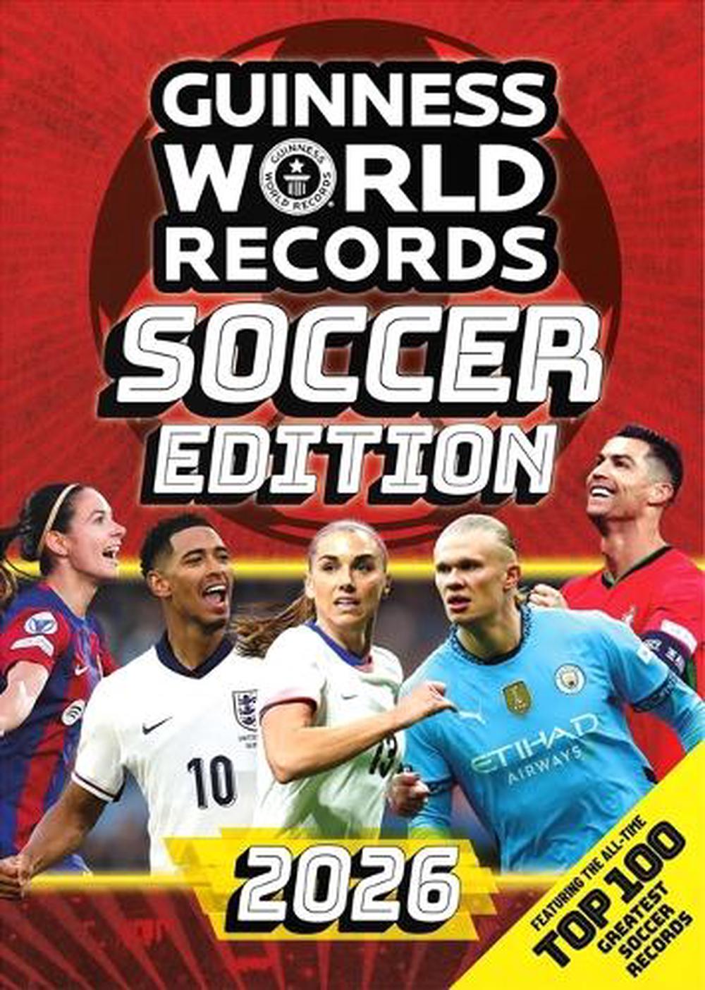 Guinness World Records Soccer Edition 2026 by Guinness World Records ...