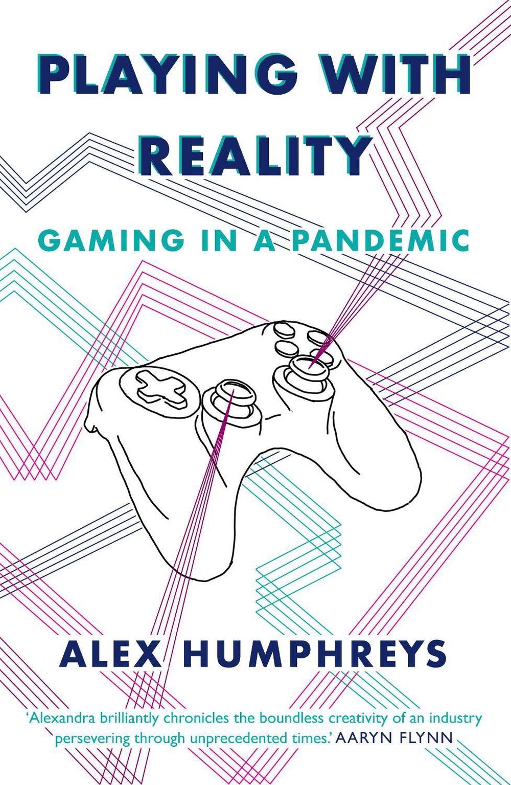 Playing with Reality by Alex Humphreys, Paperback, 9781913724931 | Buy ...