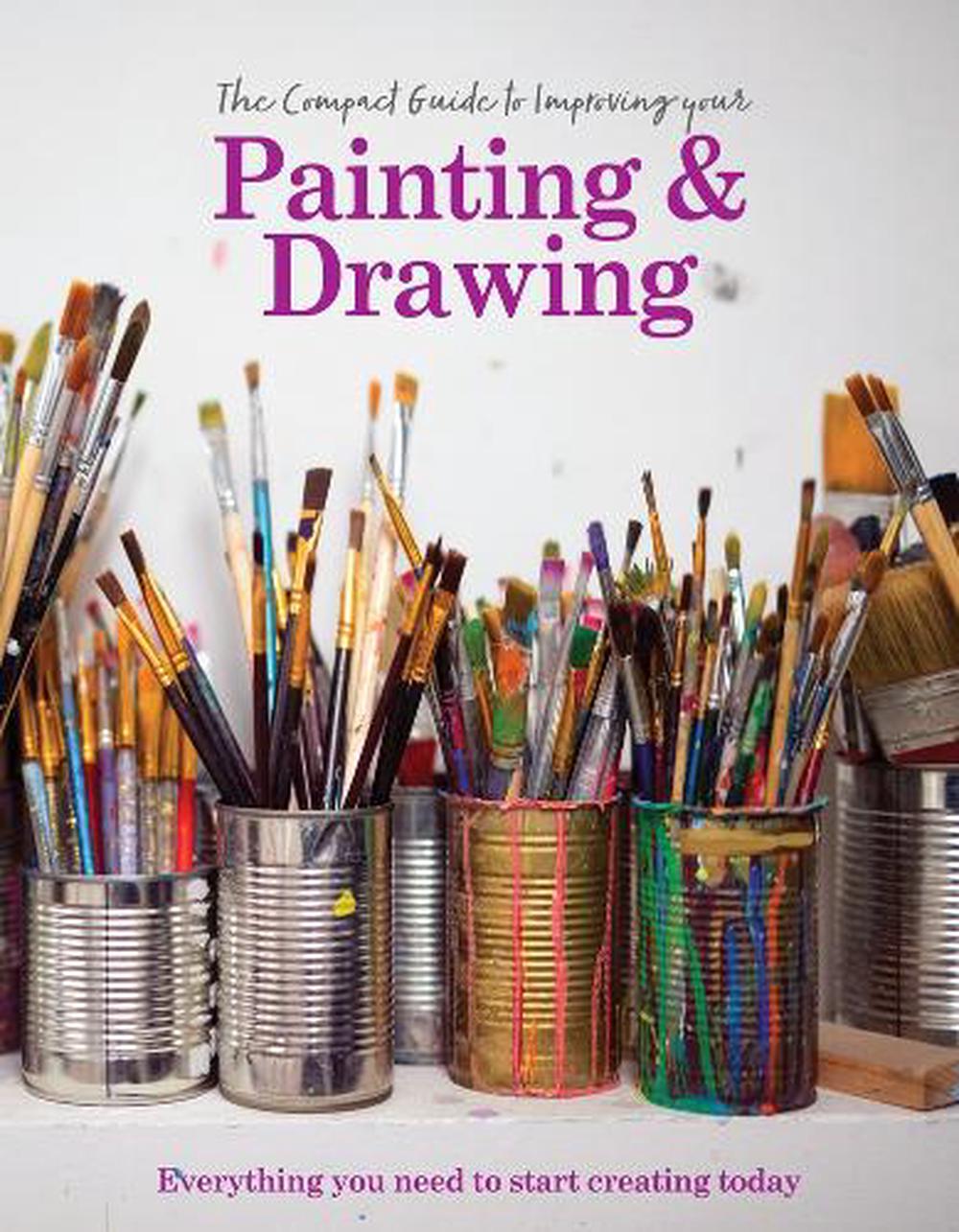 The Compact Guide to Improving your Painting and Drawing by Jill ...