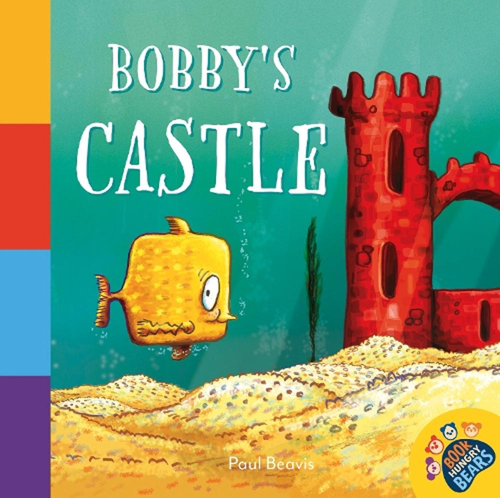 Bobby's Castle by Paul Beavis, Paperback, 9781915641083 | Buy online at ...