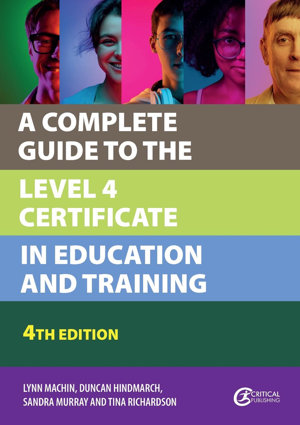 A Complete Guide to the Level 4 Certificate in Education and Training ...