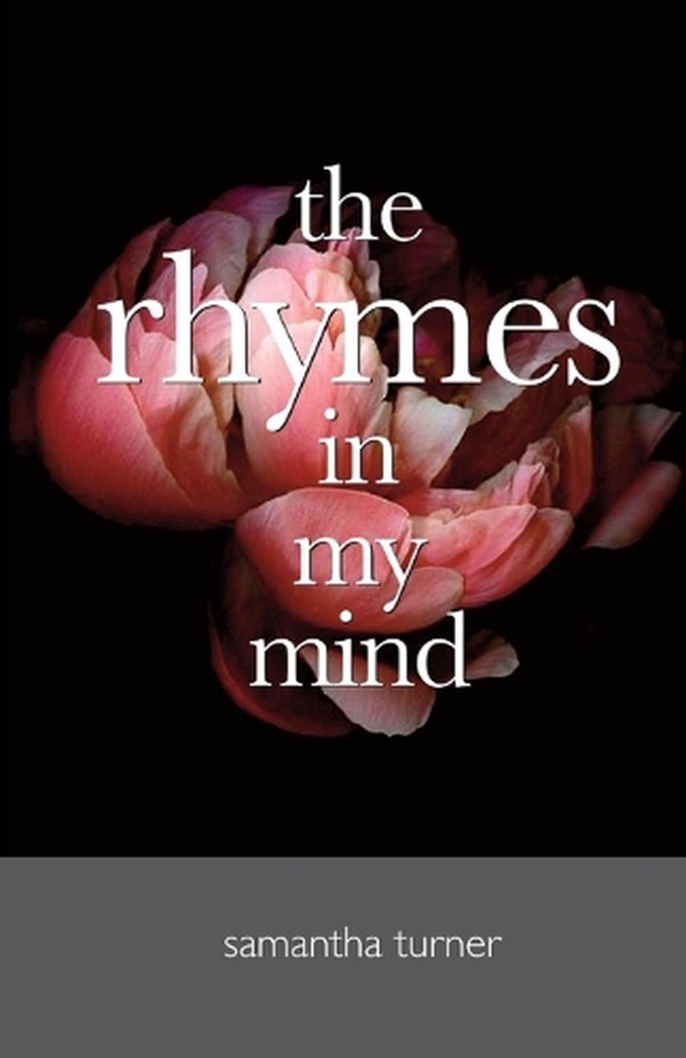 The Rhymes In My Mind by Samantha Turner, Paperback, 9781915889027 ...