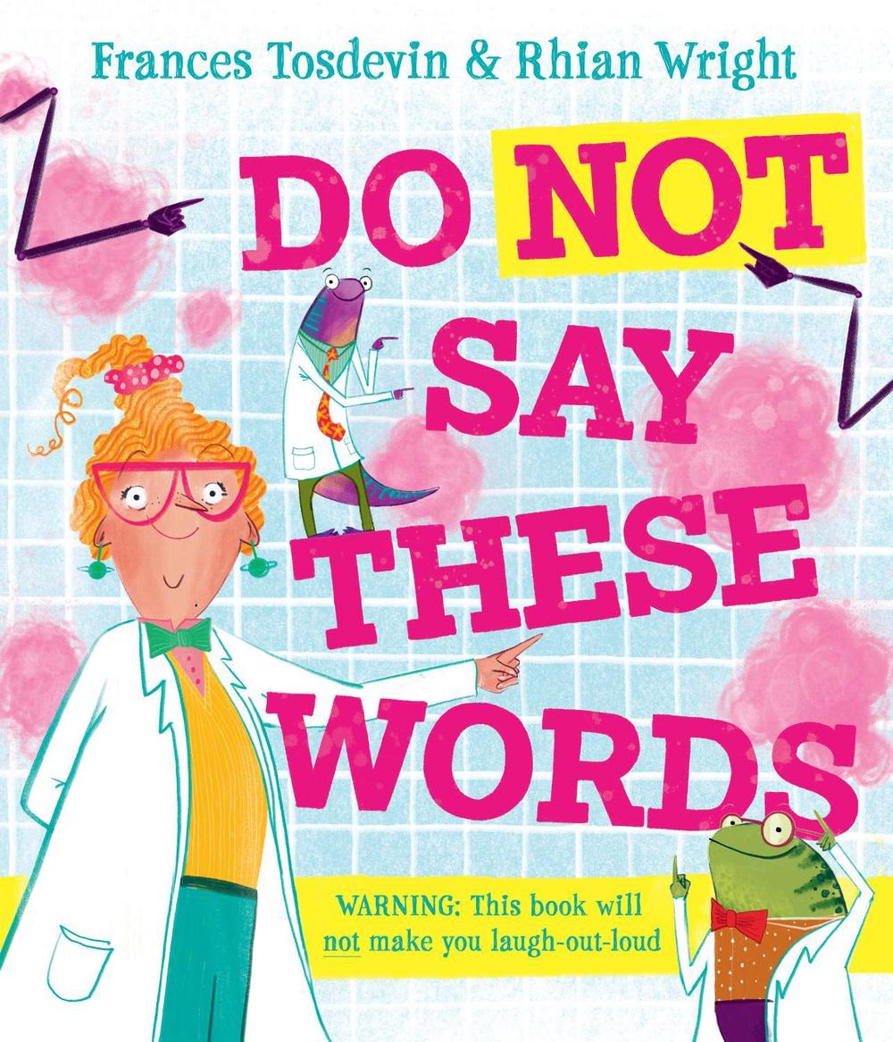 Do Not Say These Words by Frances Tosdevin, Paperback, 9781916747524 ...