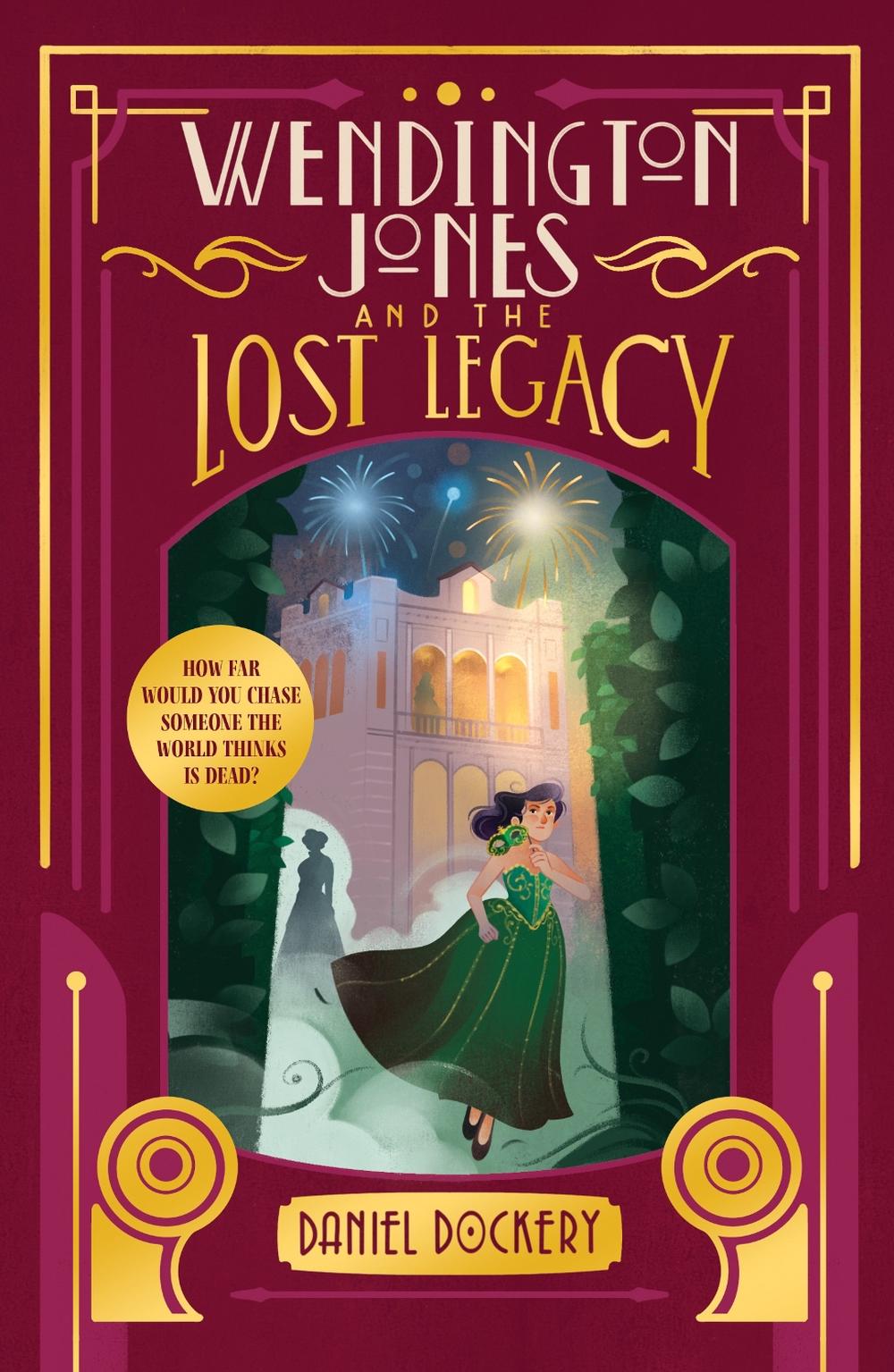 Wendington Jones and The Lost Legacy by Daniel Dockery, Paperback ...