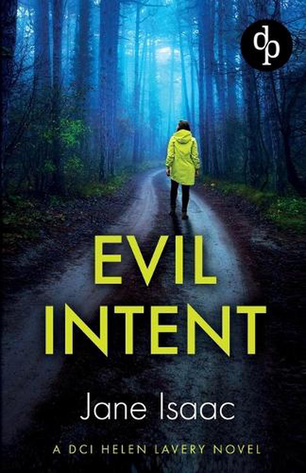Evil Intent by Jane Isaac, Paperback, 9781917417082 | Buy online at The ...