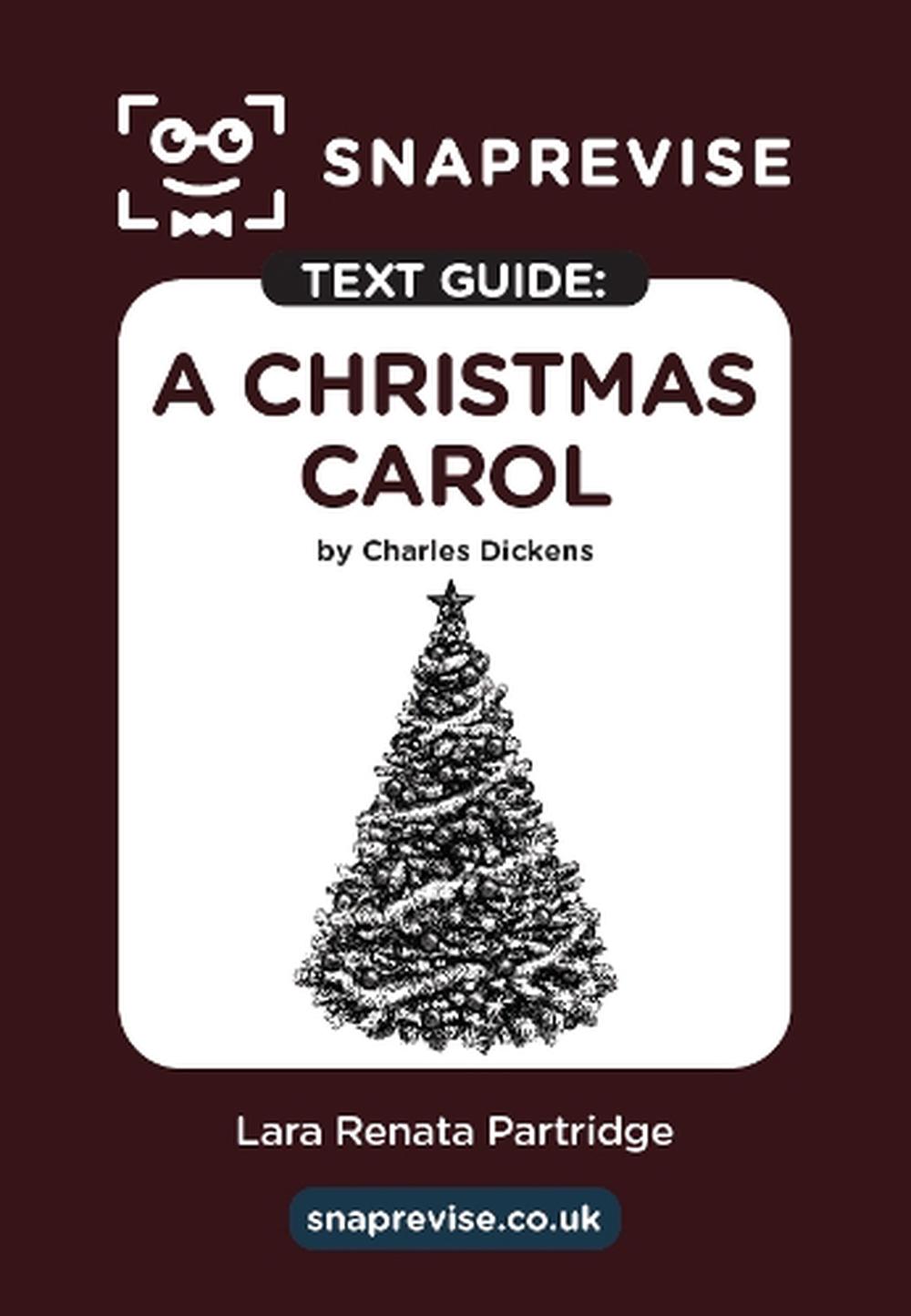 SnapRevise A Christmas Carol Text Guide for English Literature by ...