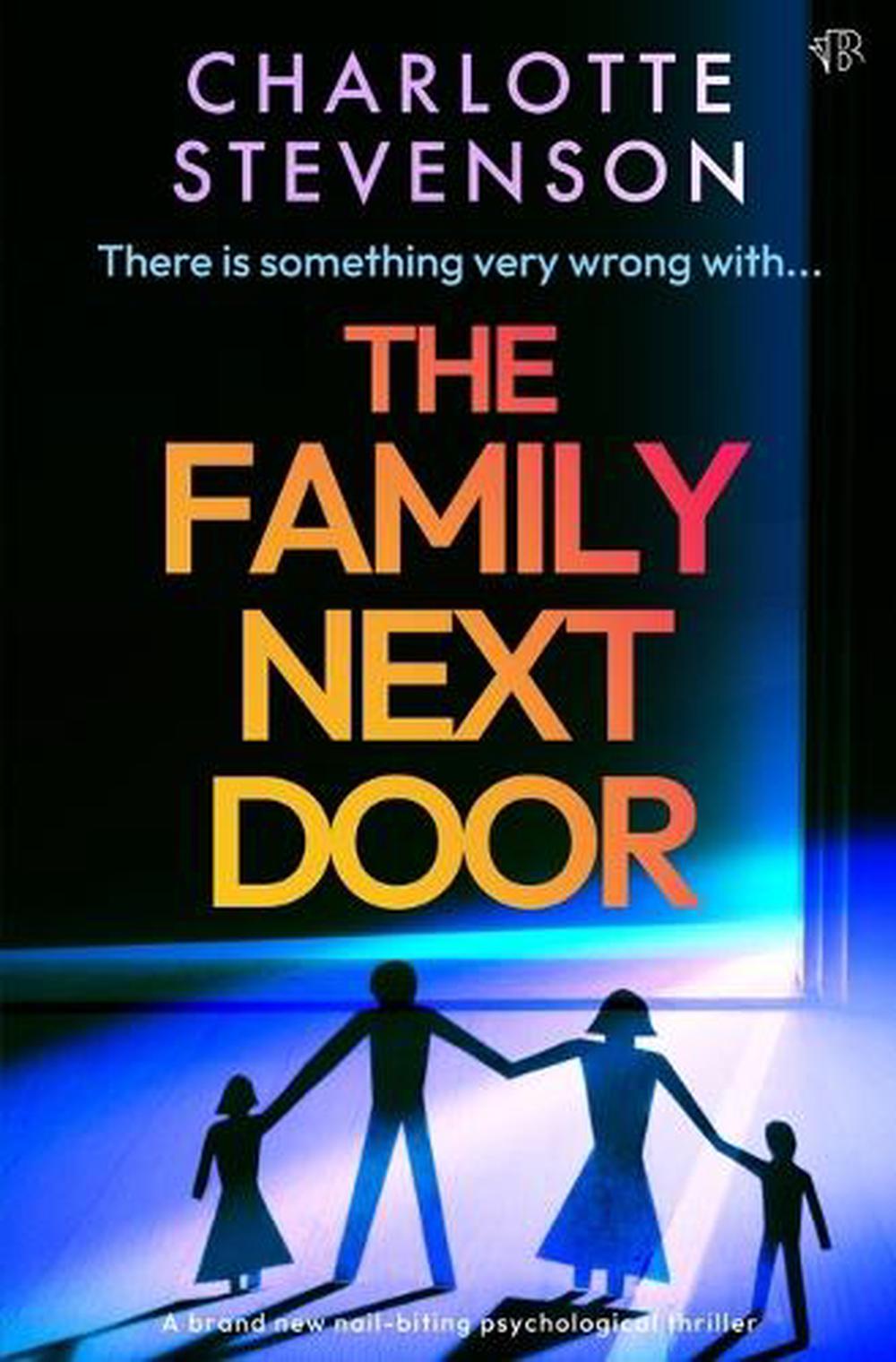 The Family Next Door by Charlotte Stevenson, Paperback, 9781917449519 ...