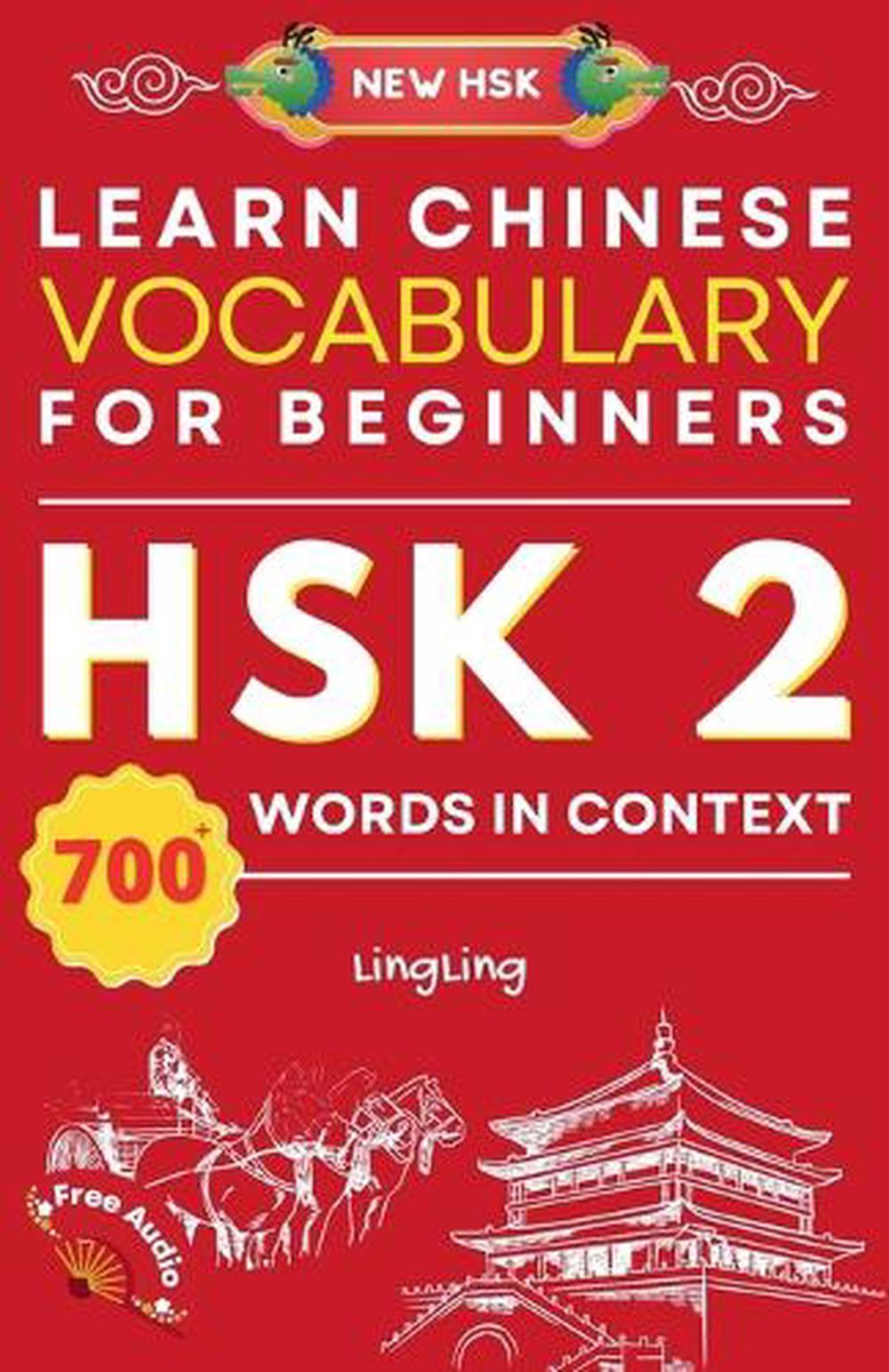 Learn Chinese Vocabulary for Beginners by Ling Ling, Paperback ...