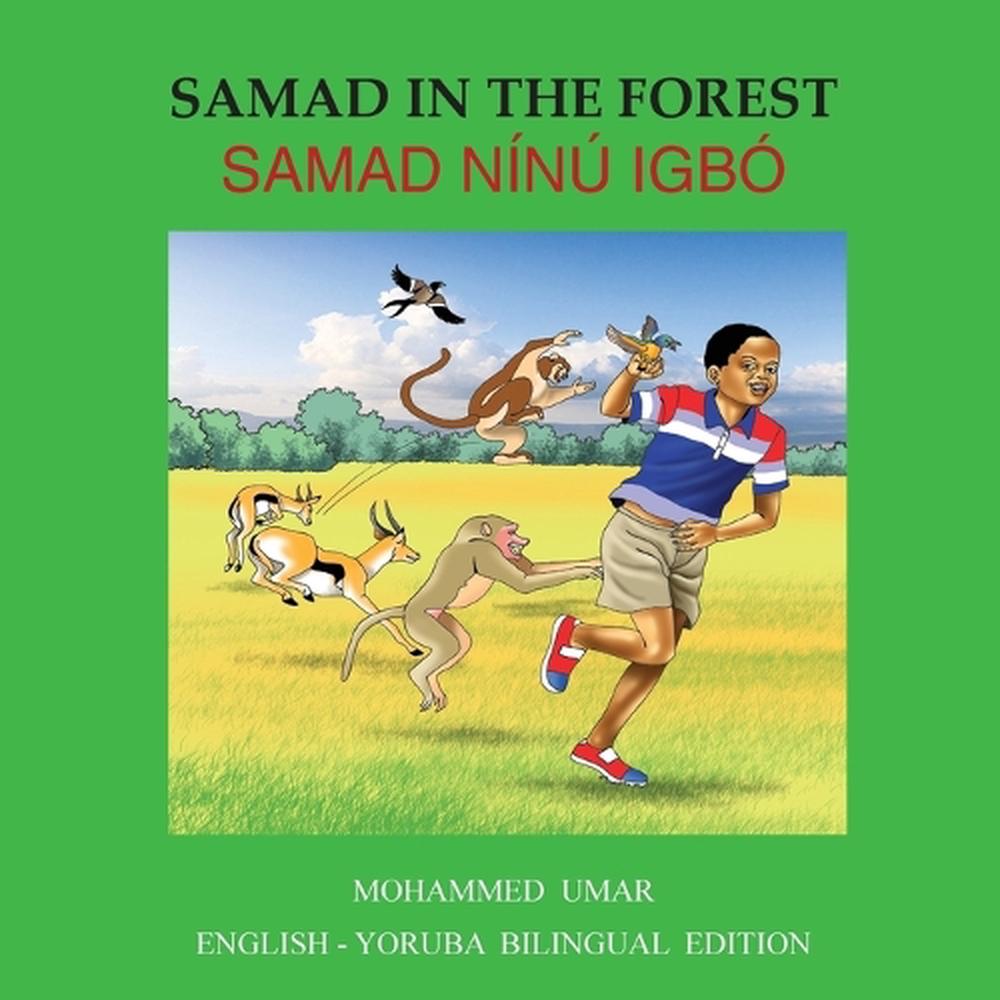 Samad in the Forest YORUBA Edition by Mohammed Umar, Paperback ...