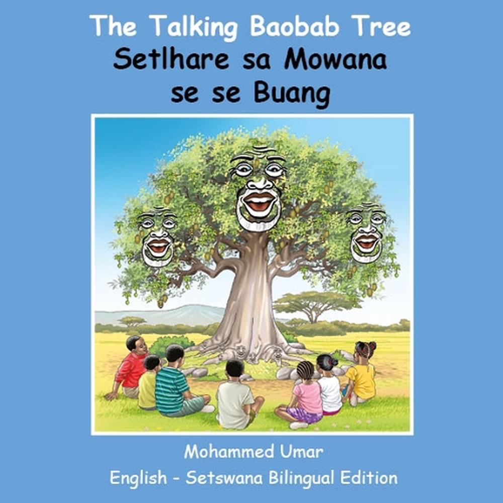 The Talking Baobab Tree: English - Setswana Bilingual Edition by ...
