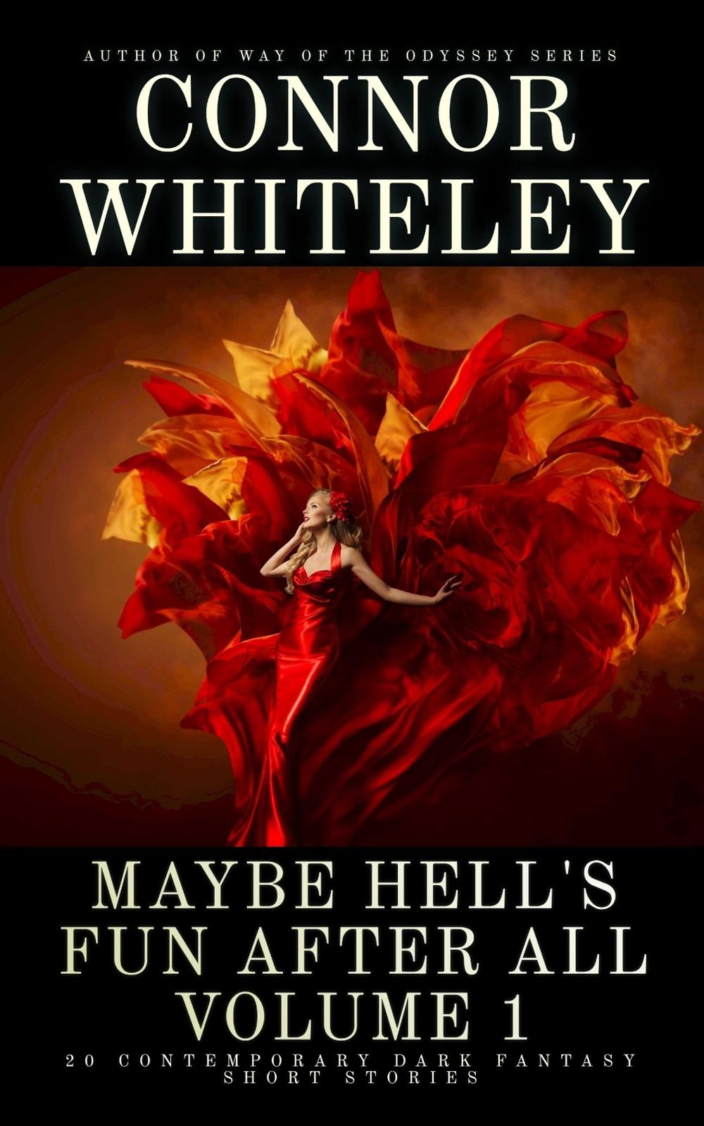 Maybe Hell's Fun After All Volume 1 by Connor Whiteley, Hardcover ...