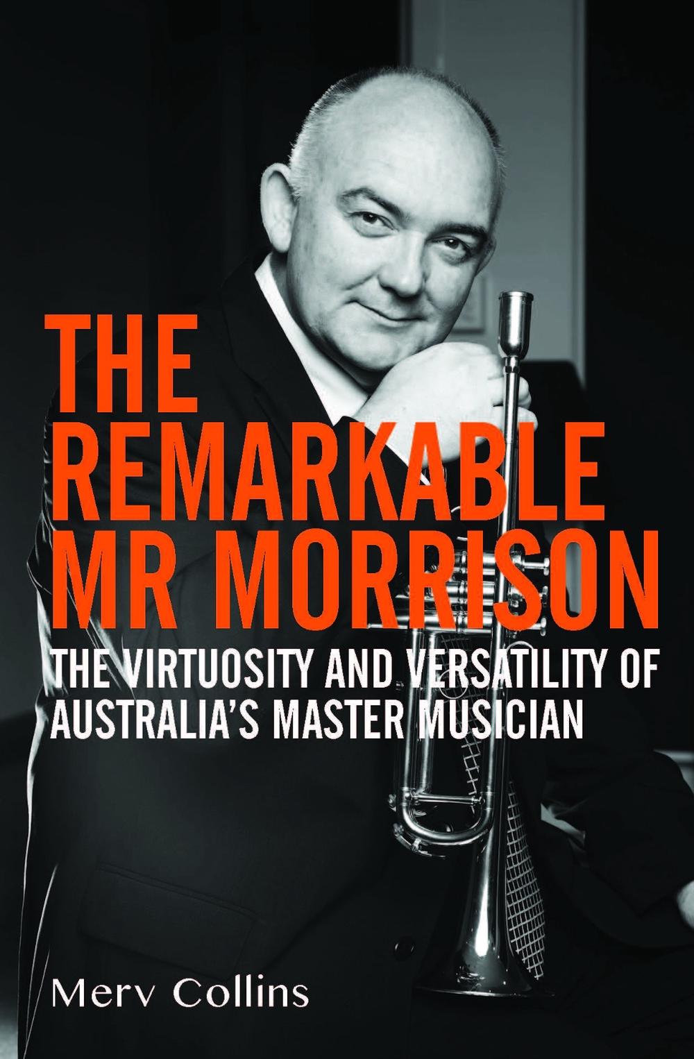 The Remarkable Mr Morrison by Merv Collins, Paperback, 9781922129444 ...