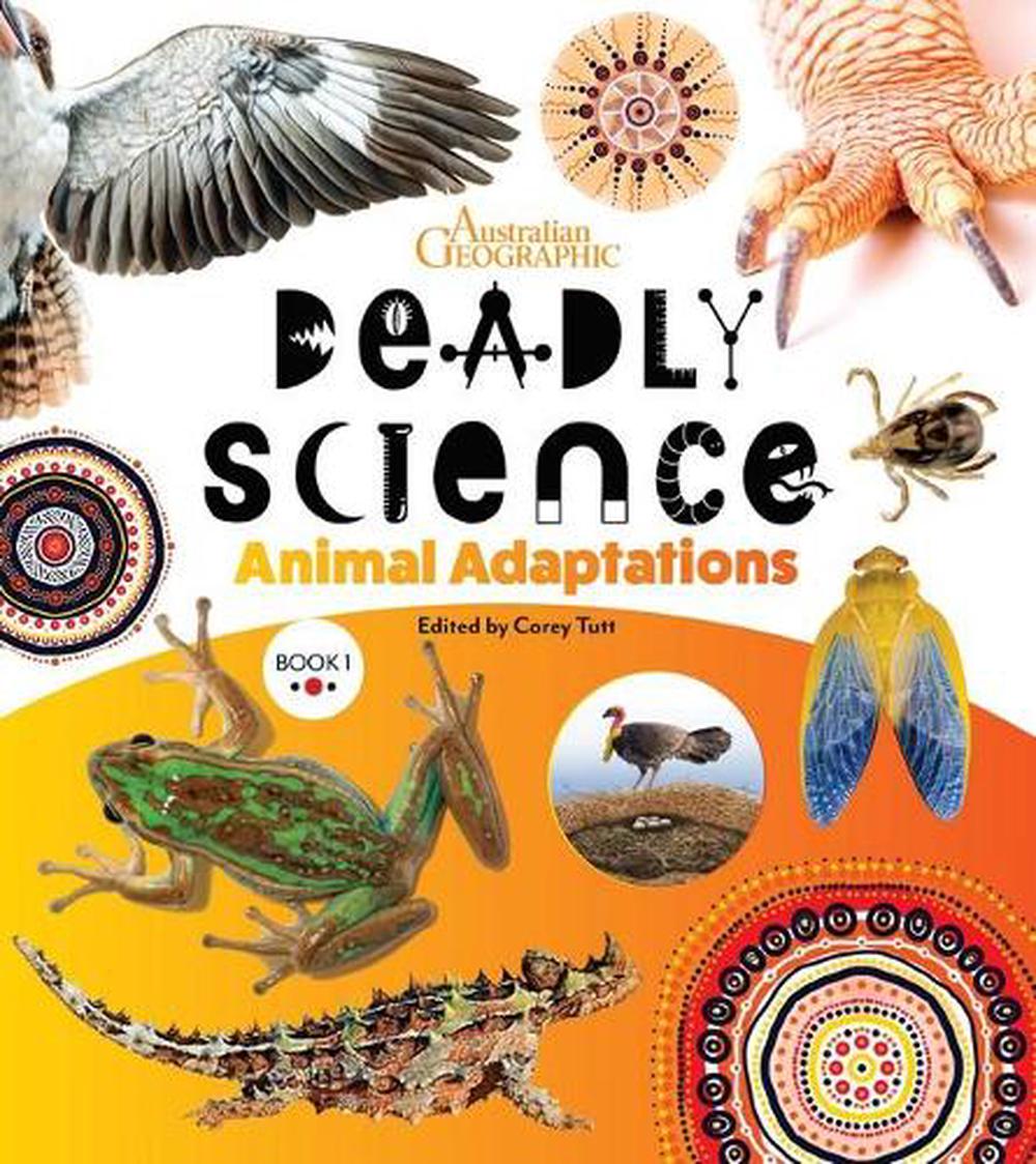 Deadly Science - Animal Adaptations - Book 1 by Corey Tutt, Hardcover ...
