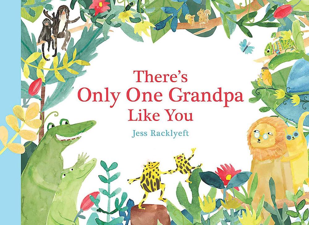 There's Only One Grandpa Like You by Jess Racklyeft, Hardcover ...