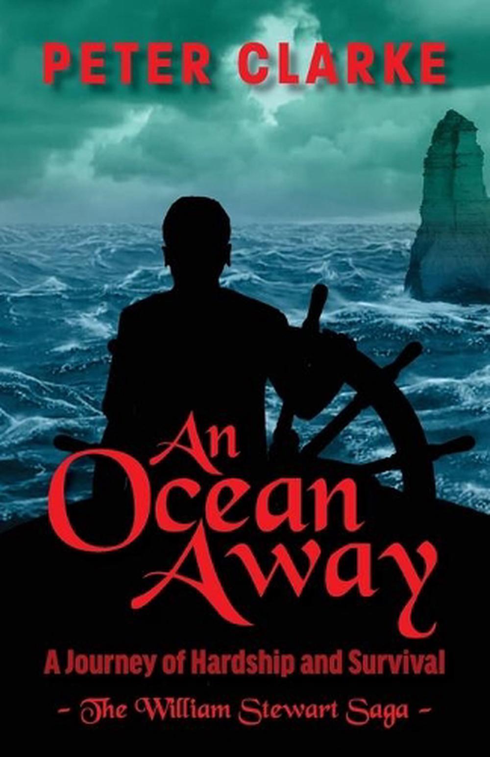 An Ocean Away by Peter Clarke, Paperback, 9781922403230 | Buy online at ...
