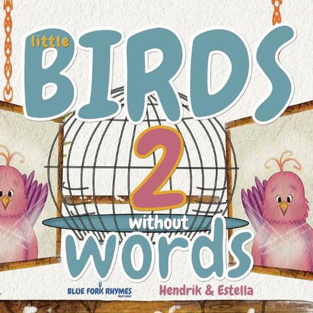 Little Birds without Words 2 by Hendrik Maarten, Paperback ...