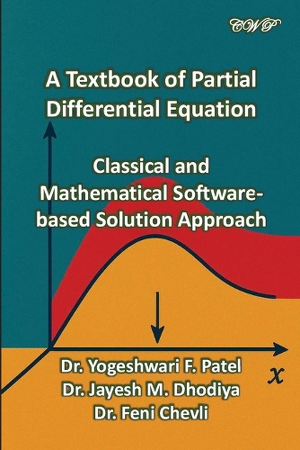 A Textbook of Partial Differential Equation by Yogeshwari F. Patel ...