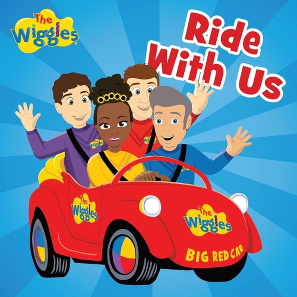 Ride With The Wiggles by The Wiggles, Board Book, 9781923091207 | Buy ...