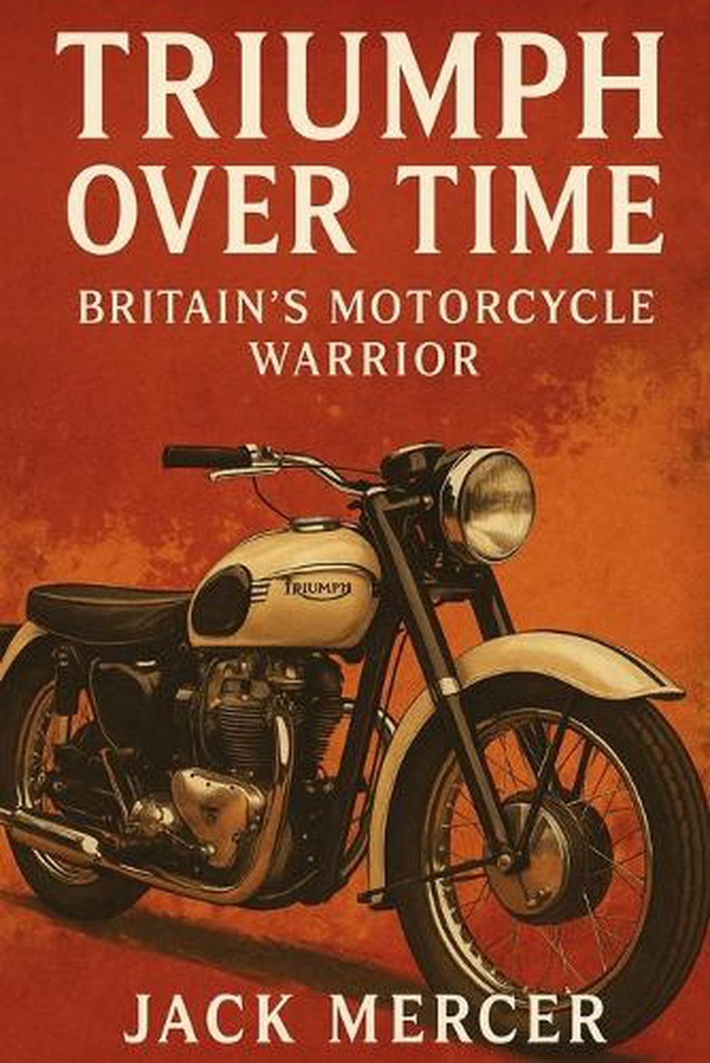 Triumph Over Time by Jack Mercer, Paperback, 9781923545922 | Buy online ...