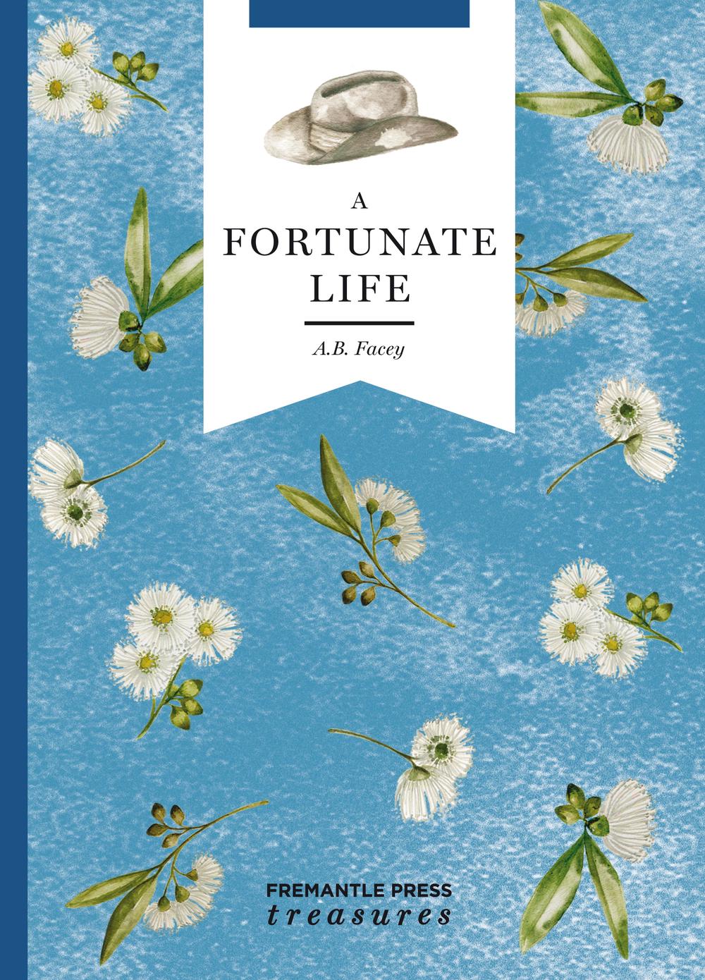 A Fortunate Life by A.B. Facey, Hardcover, 9781925591385 | Buy online ...