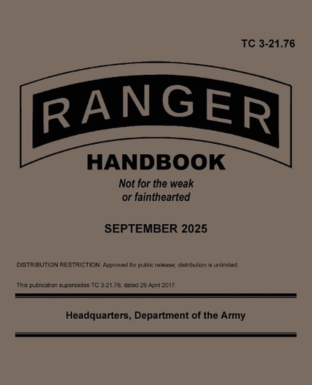 TC 3-21.76 Ranger Handbook September 2025 by Headquarters Department of ...
