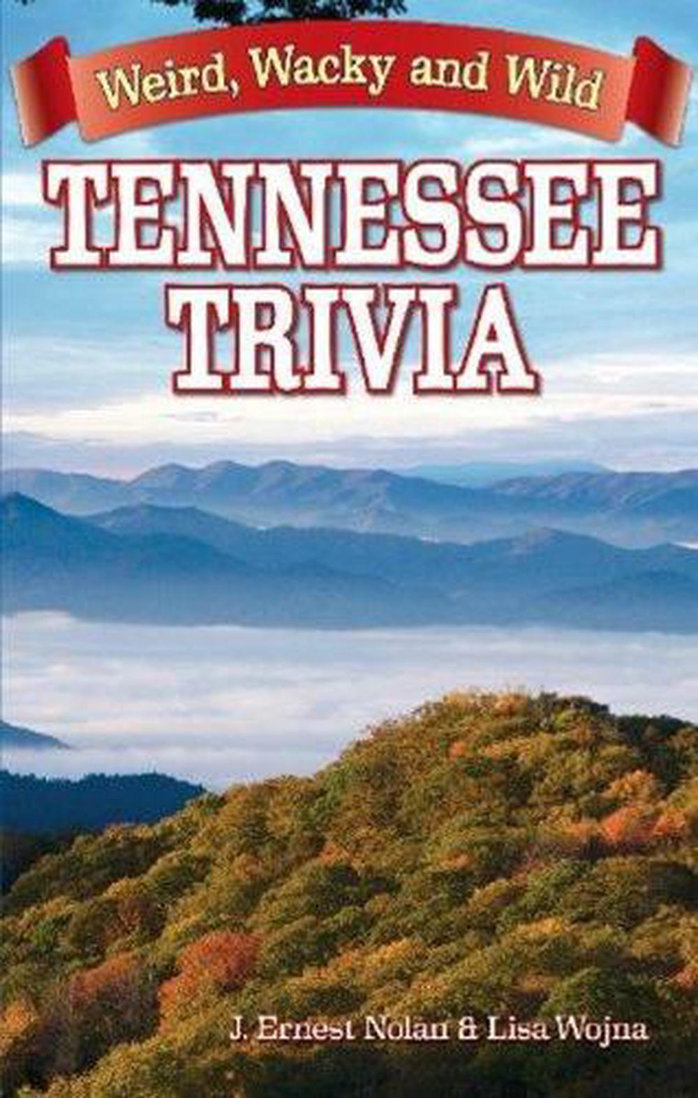 Tennessee Trivia by Lisa Wojna, Paperback, 9781926700267 | Buy online ...
