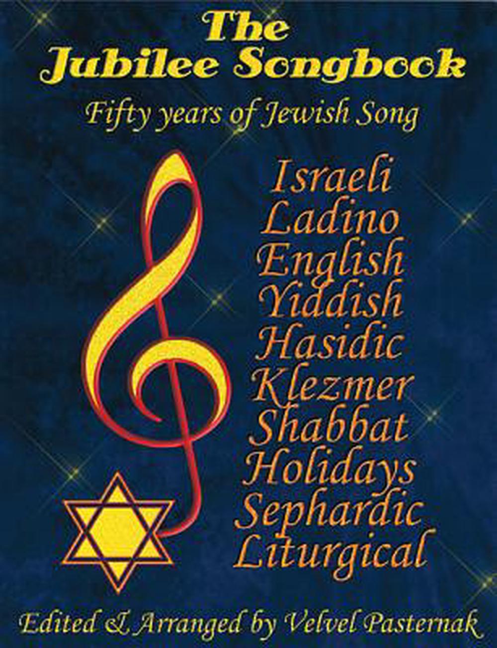 The Jubilee Songbook: Fifty Years of Jewish Song, Paperback ...