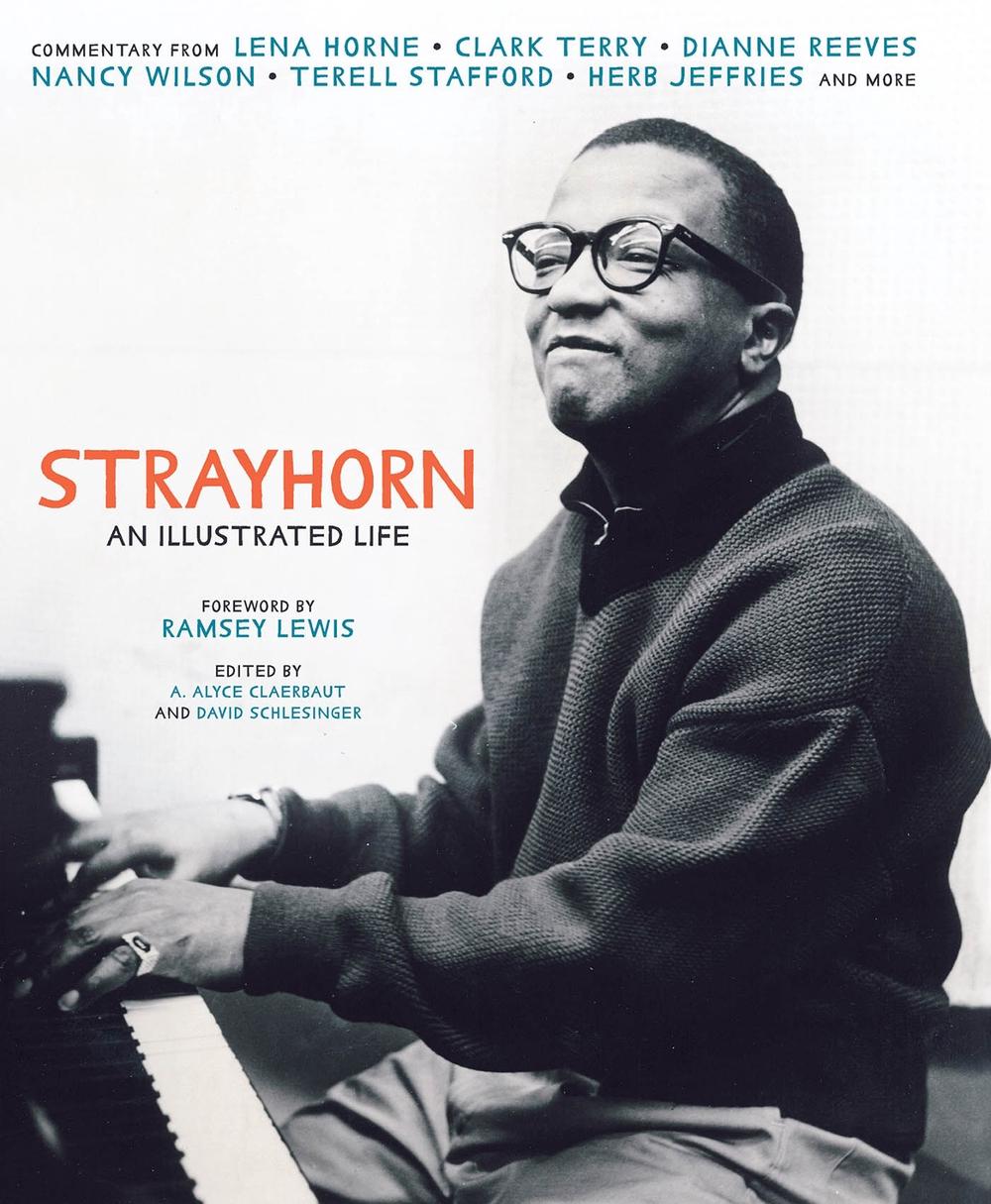 Strayhorn by A. Alyce Claerbaut, Hardcover, 9781932841985 | Buy online ...