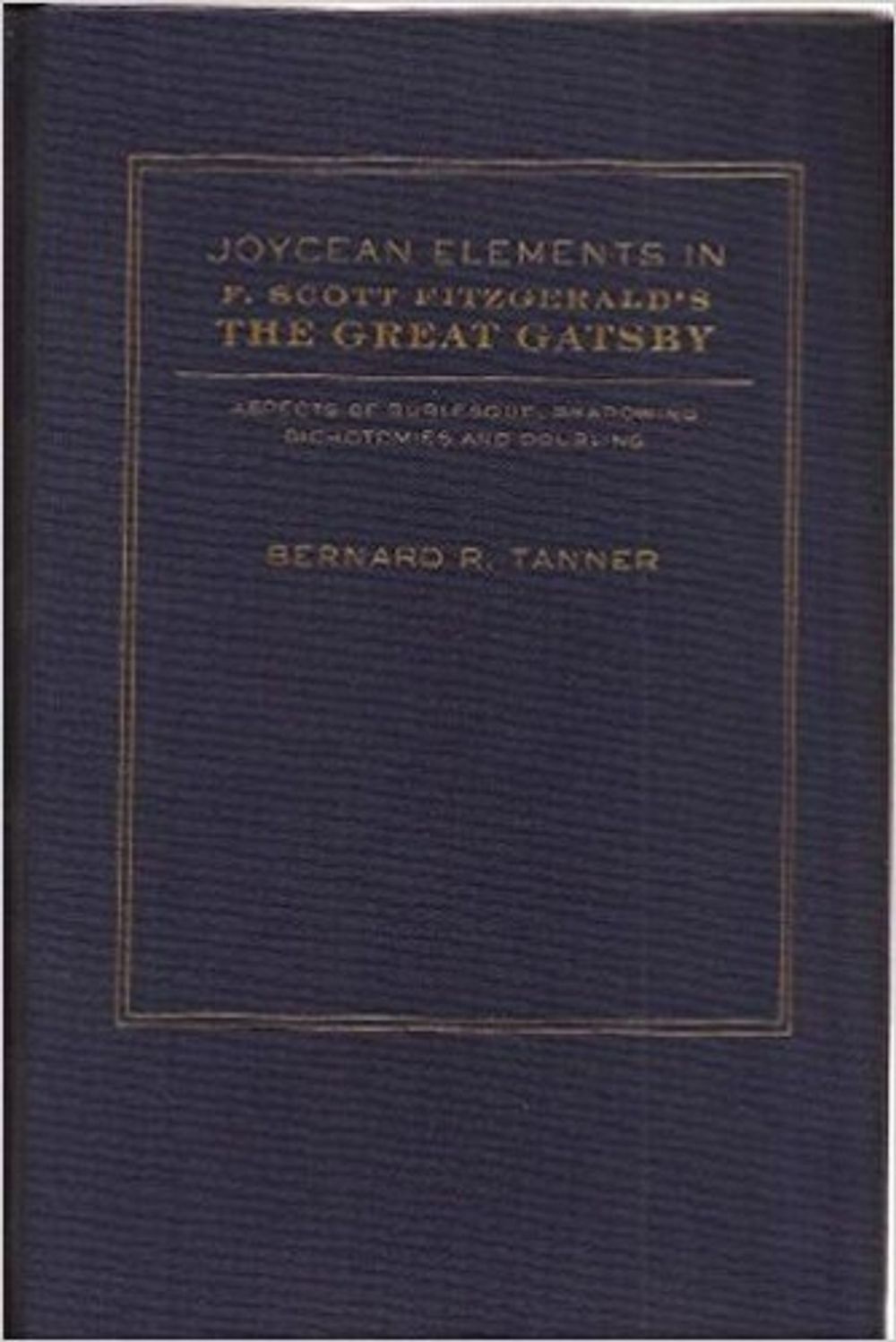 Joycean Elements in F. Scott Fitzgerald's the Great Gatsby by Barney ...