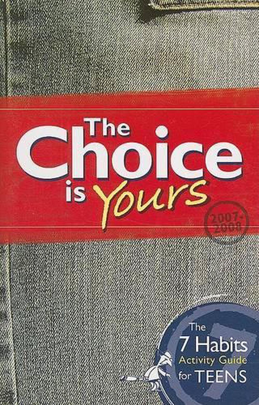 The Choice Is Yours by Sean Covey, Paperback, 9781933976617 | Buy ...