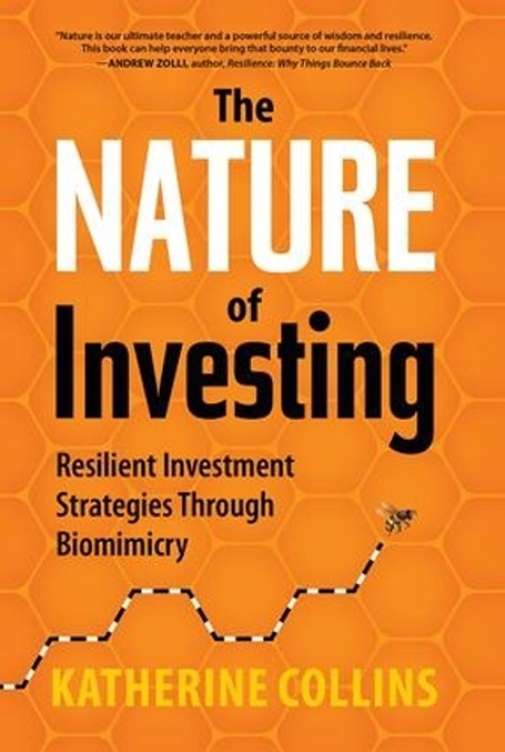 Nature of Investing by Katherine Collins, Hardcover, 9781937134945 ...