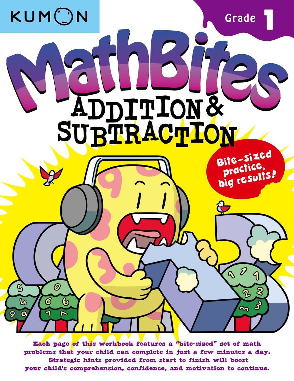 Kumon Math Bites: Grade 1 Addition & Subtraction by Kumon Publishing ...