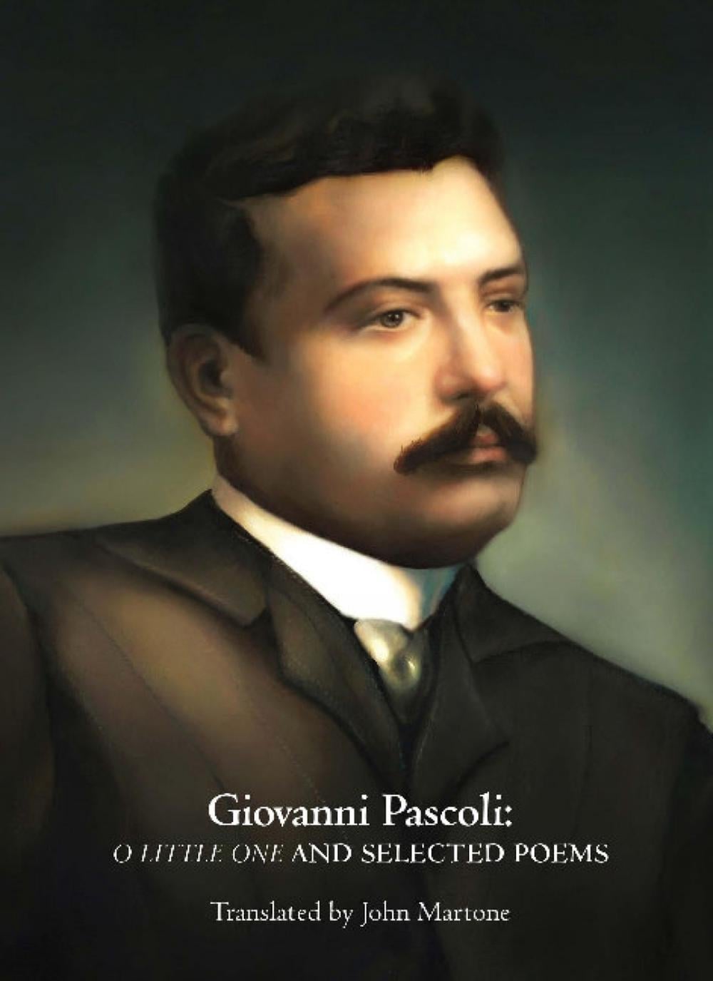 Giovanni Pascoli by Giovanni Pascoli, Paperback, 9781942281054 | Buy ...