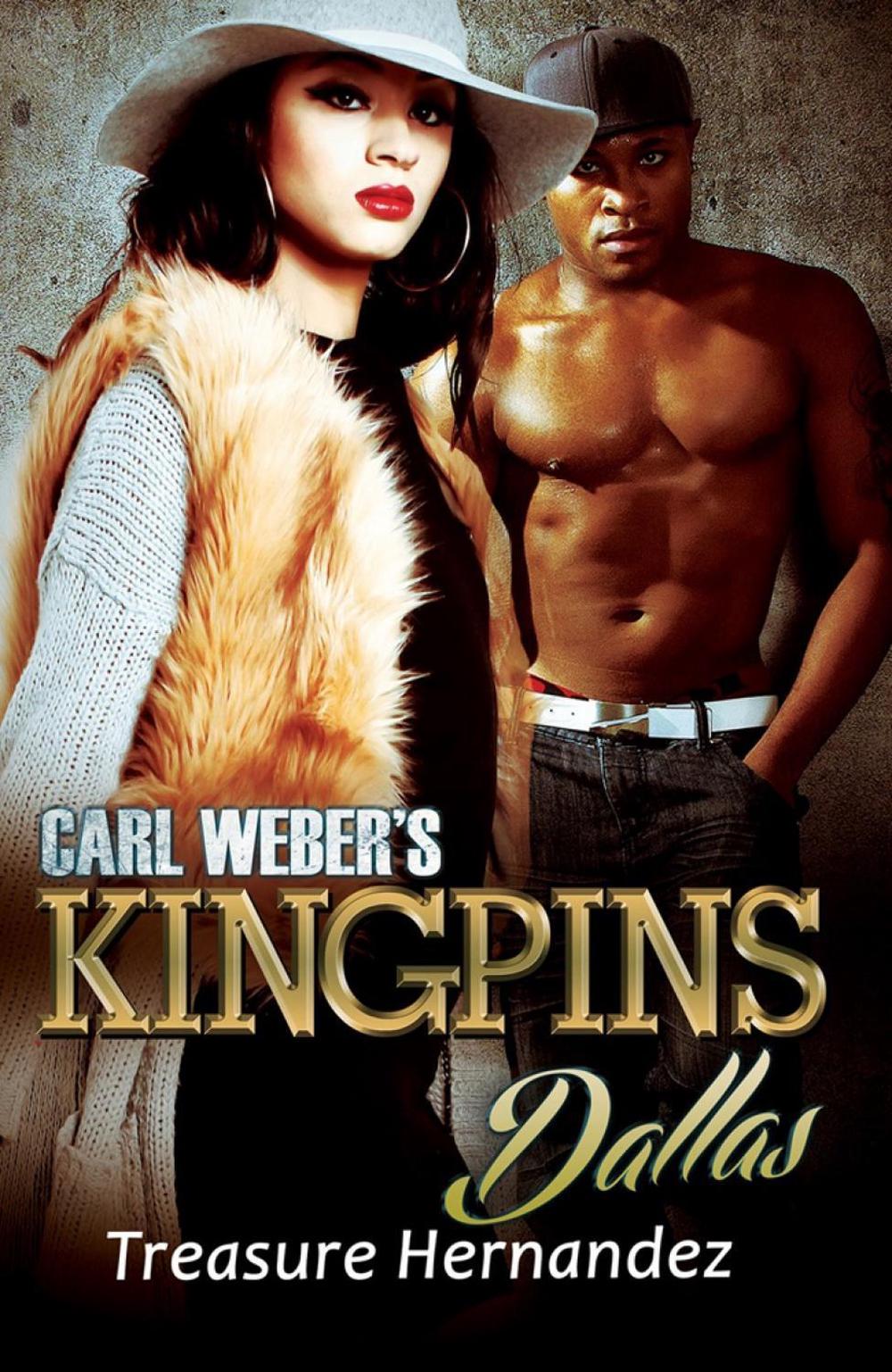 Carl Weber's Kingpins: Dallas by Treasure Hernandez, Paperback ...