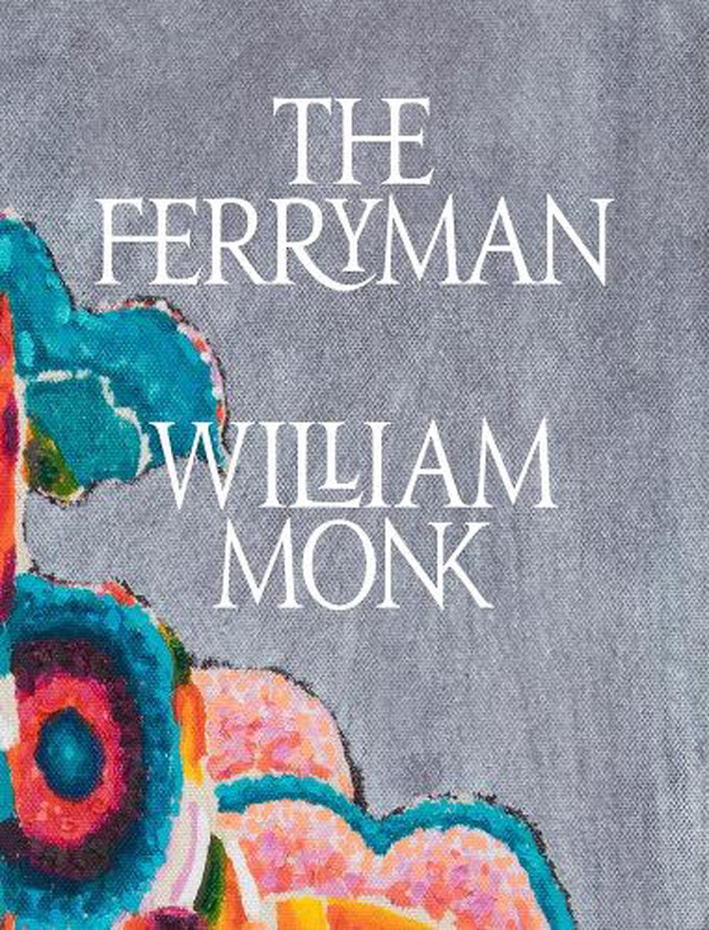 William Monk: The Ferryman by William Monk, Paperback, 9781948701525 ...