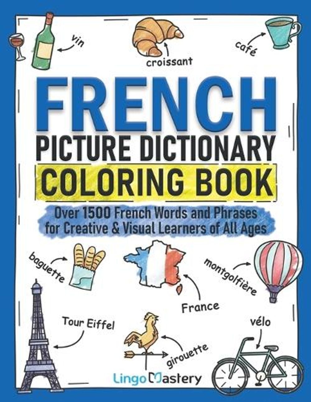 French Picture Dictionary Coloring Book | Buy online at The Nile